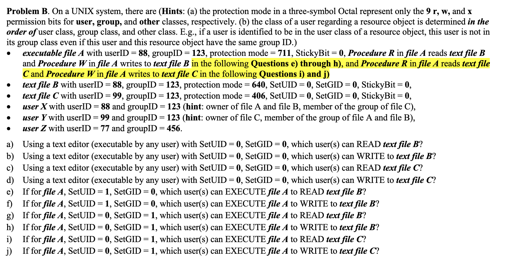 Solved Problem B. On a UNIX system, there are (Hints: (a) | Chegg.com