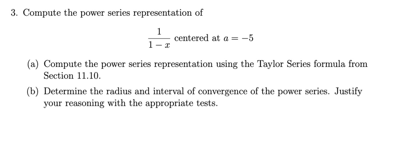 Solved Compute the power series representation of11-x | Chegg.com