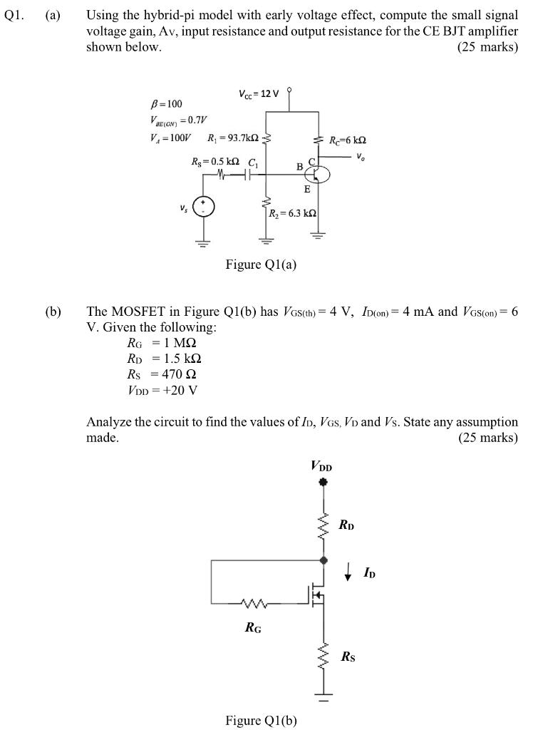 Solved Q1. (a) Using the hybrid-pi model with early voltage | Chegg.com