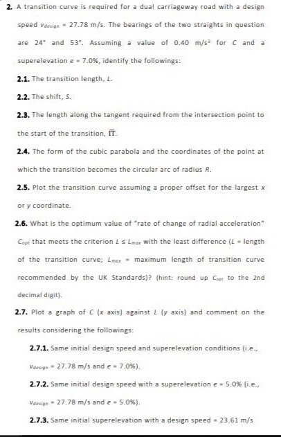 Solved 2. A transition curve is required for a dual | Chegg.com