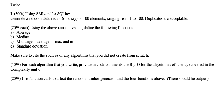Solved I. (50\%) Using SML and/or SQLite: Generate a random | Chegg.com