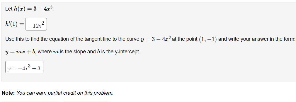 Solved Let h(x)=3−4x3 h′(1)= Use this to find the equation | Chegg.com
