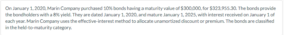 Solved On January 1 2020 Marin Company Purchased 10 Bonds