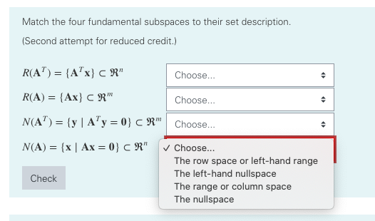 Solved Match the four fundamental subspaces to their set | Chegg.com
