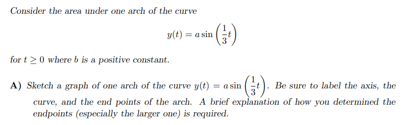 Solved Consider the area under one arch of the | Chegg.com
