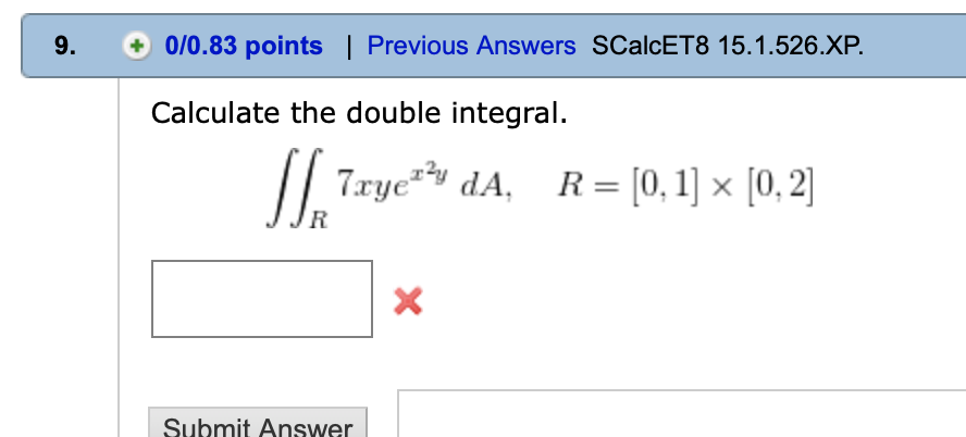 Solved 9. 0/0.83 points| Previous Answers SCalcET8 | Chegg.com