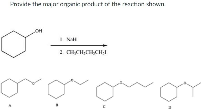 Solved Predict Major Product A B C Dpredict Major Product