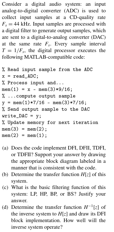 Consider a digital audio system: an input | Chegg.com