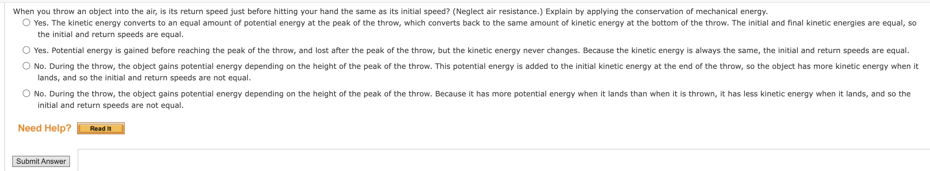 Solved When You Throw An Object Into The Air Is Its Return