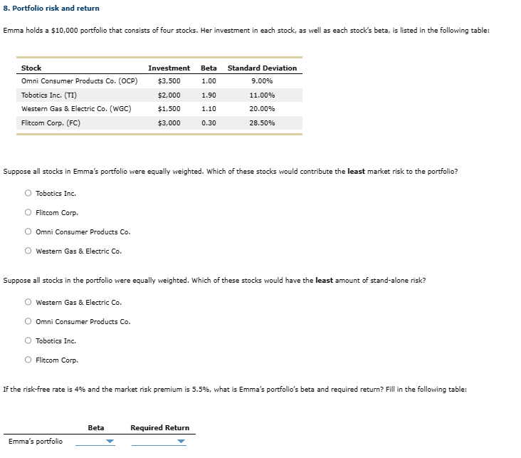 Solved 8 Portfolio Risk And Return Emma Holds A 10 000