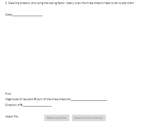 Solved • Phasors, phasors diagrams and adding phasors Three | Chegg.com