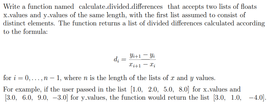 Solved Write a function named calculate_divided_differences | Chegg.com