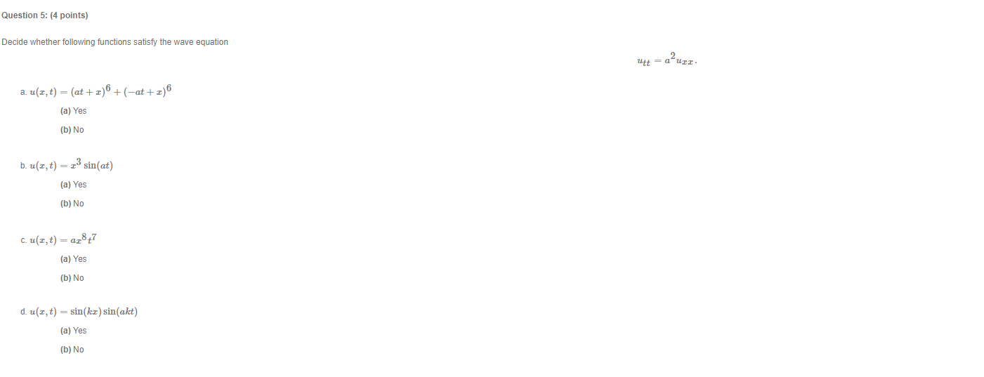 Solved Question 5: (4 points) Decide whether following | Chegg.com