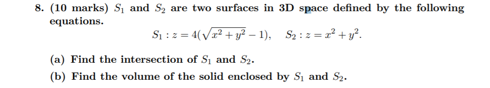 Solved 8. (10 marks) Si and S2 are two surfaces in 3D space | Chegg.com