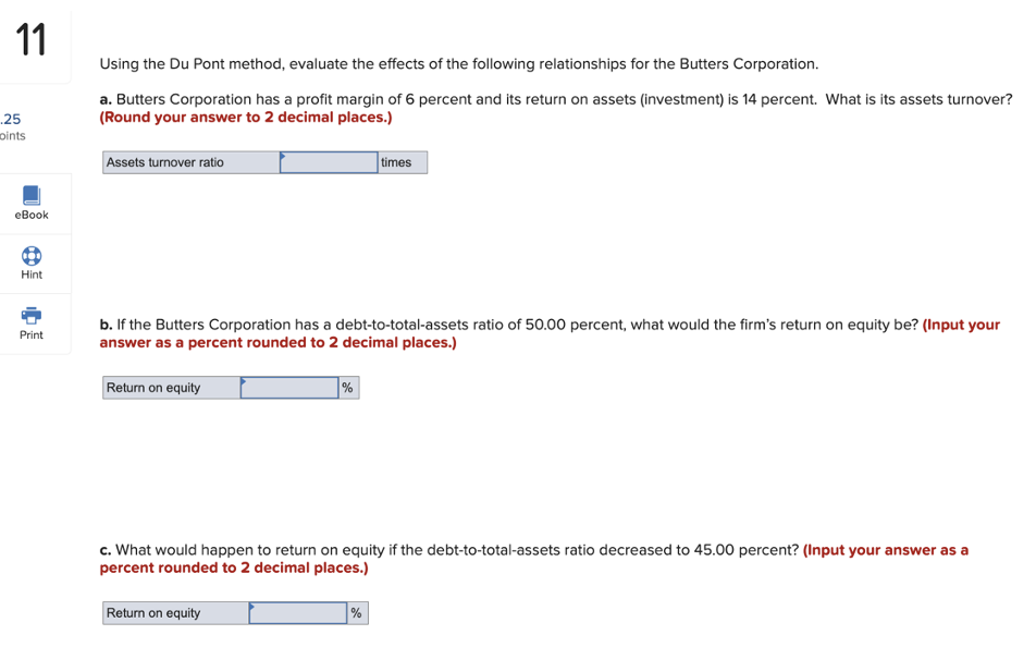 Solved Using the Du Pont method, evaluate the effects of the | Chegg.com