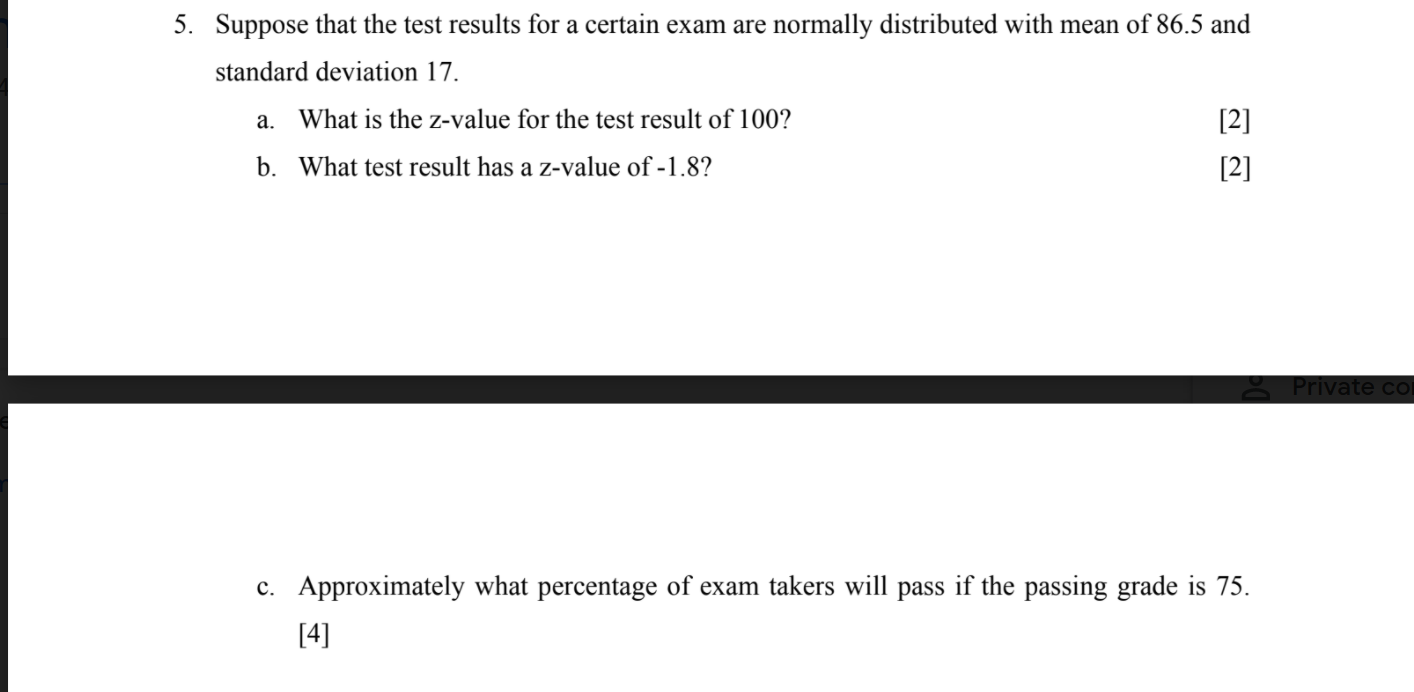 Solved 5. Suppose that the test results for a certain exam | Chegg.com