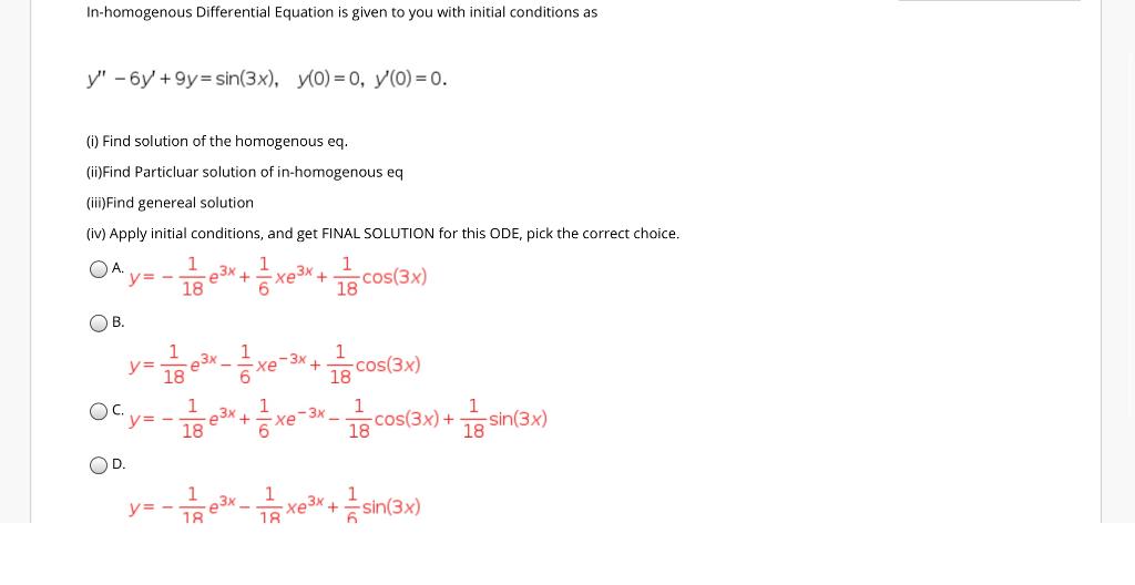 Solved In-homogenous Differential Equation is given to you | Chegg.com