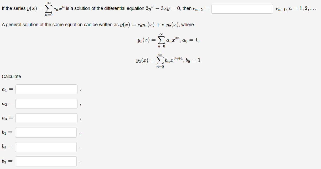Solved If the series y(x) = Š and" is a solution of the | Chegg.com