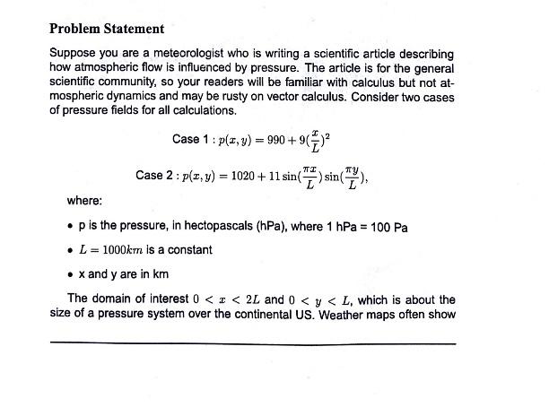 Solved Problem Statement Suppose you are a meteorologist who | Chegg.com