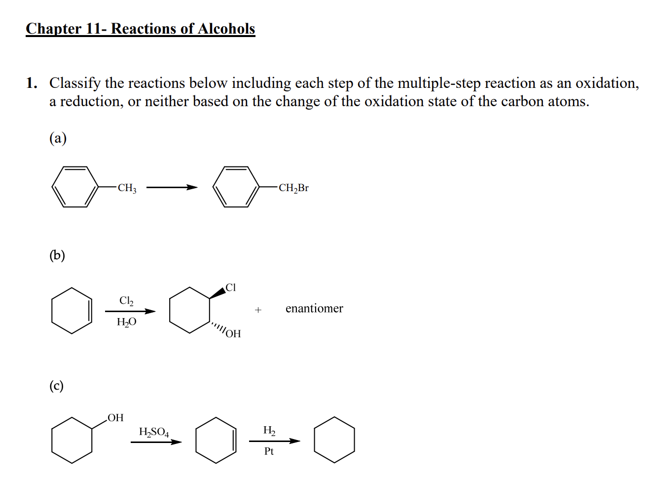Solved Chapter 11- ﻿Reactions of AlcoholsClassify the | Chegg.com