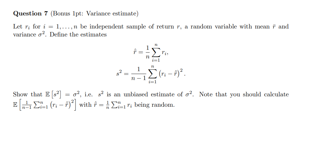 Solved Question 7 (Bonus 1pt: Variance estimate) Let ri for | Chegg.com
