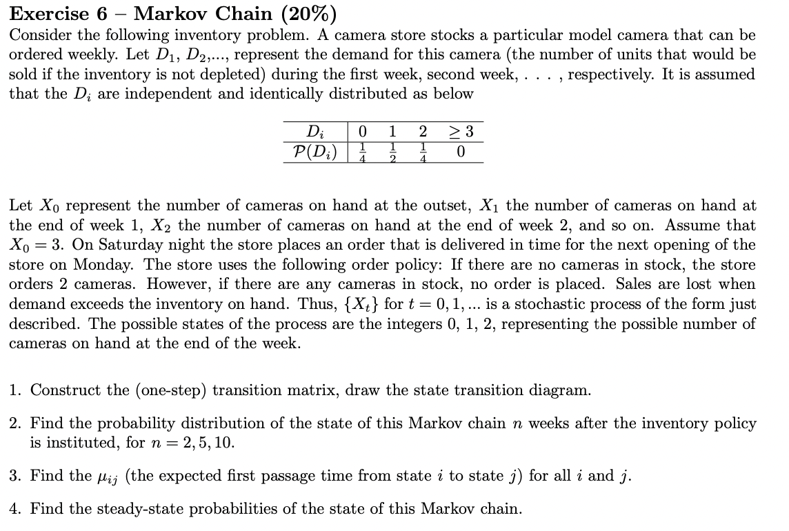 Solved Exercise 6 Markov Chain (20%) Consider the following | Chegg.com