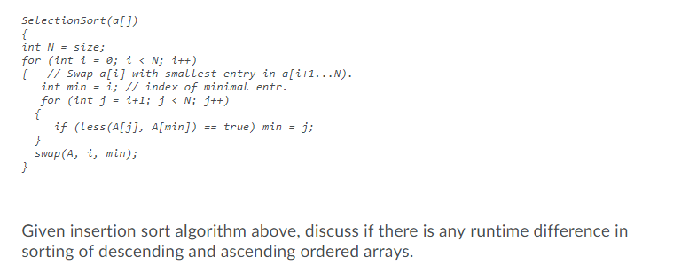 Solved Selectionsorta Int N Size For Int I 0 I