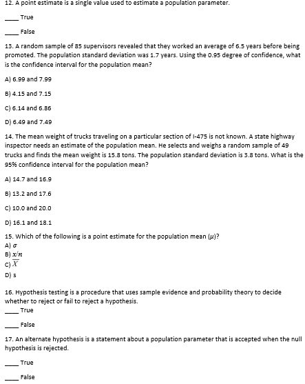 Solved 12. A point estimate is a single value used to | Chegg.com