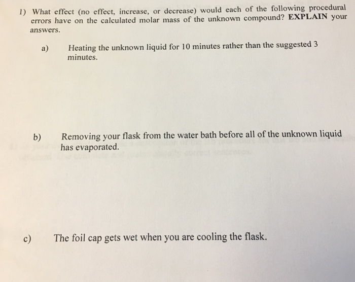 Solved 1) What effct (no effect, increase, or decrease) | Chegg.com