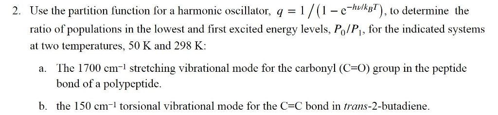 Solved 2. Use the partition function for a harmonic | Chegg.com