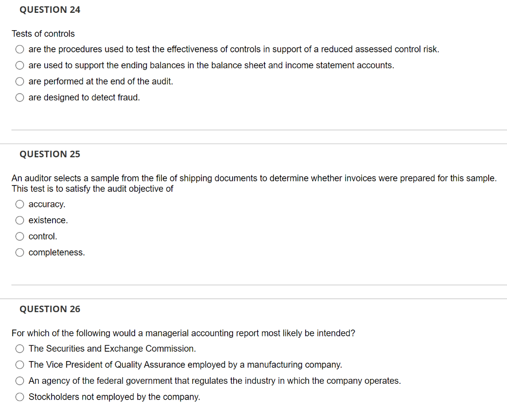 Solved QUESTION 24 Tests of controls O are the procedures | Chegg.com
