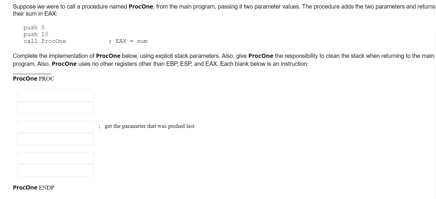 Solved Suppose we were to call a procedure named ProcOne, | Chegg.com