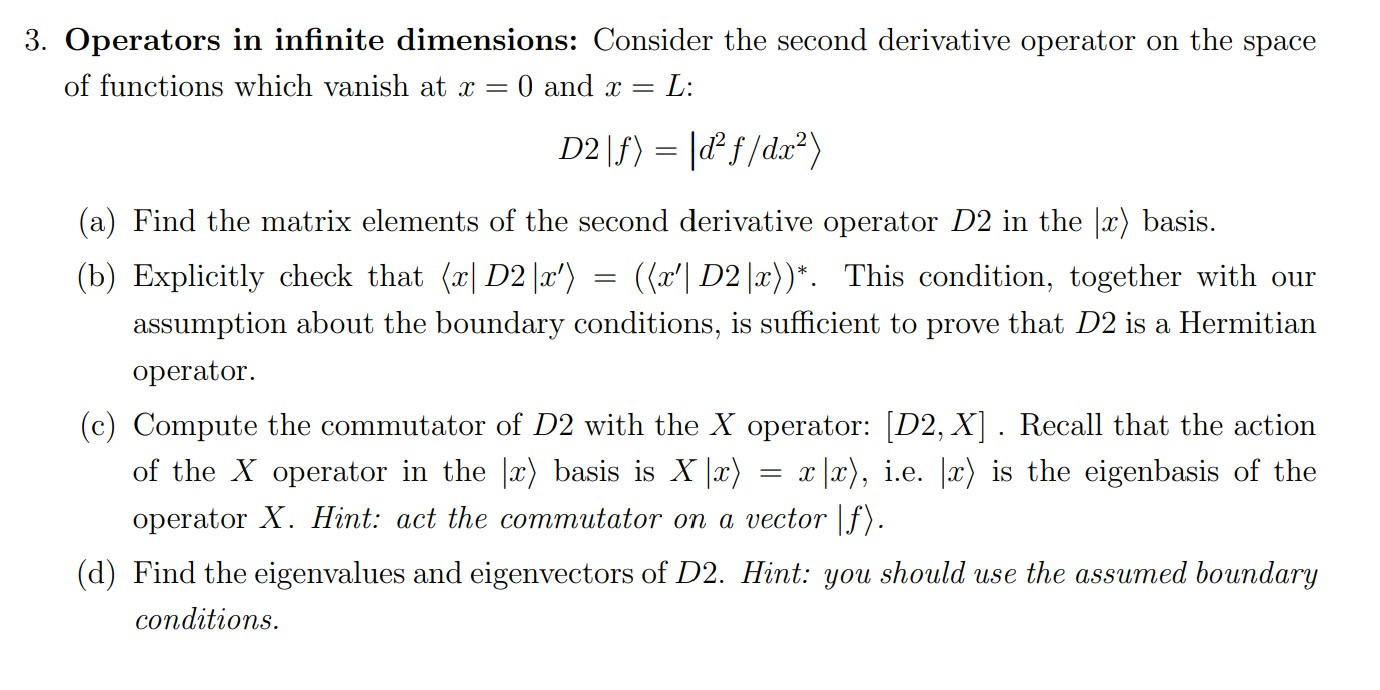 3. Operators in infinite dimensions: Consider the | Chegg.com