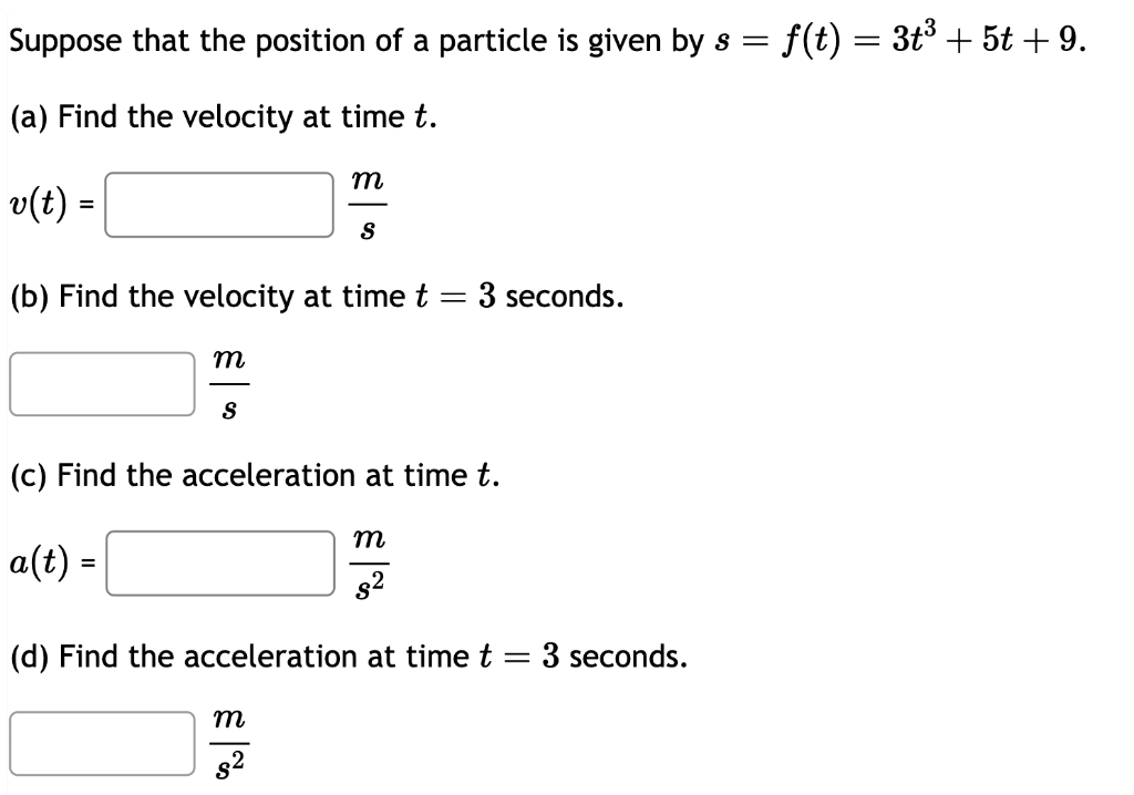 Solved Suppose That The Position Of A Particle Is Given By