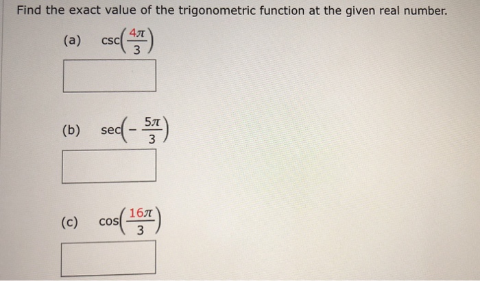 Solved Find the exact value of the trigonometric function at | Chegg.com