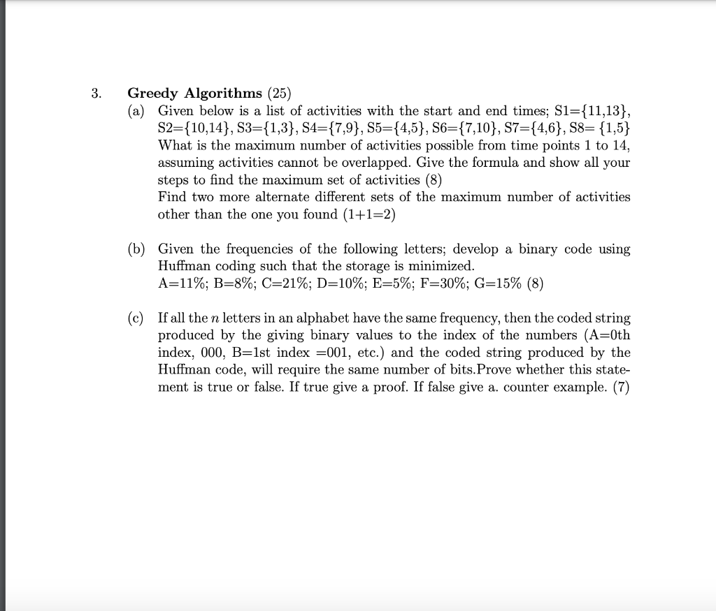 Solved 3. Greedy Algorithms (25) (a) Given below is a list | Chegg.com