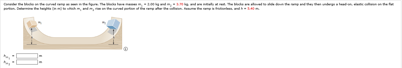 Solved Consider the blocks on the curved ramp as seen in the | Chegg.com