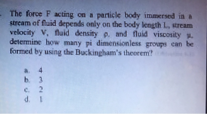 Solved The force F acting on a particle body immersed in a | Chegg.com