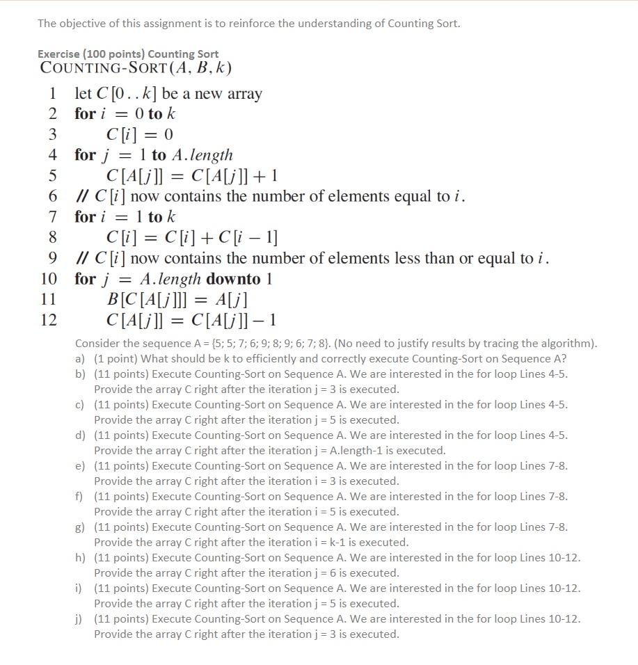 Solved C[i]=0 for j=1 to A.length C[A[j]]=C[A[j]]+1 //C[i] | Chegg.com