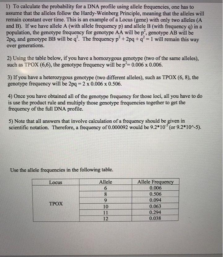 Solved 1) To calculate the probability for a DNA profile | Chegg.com