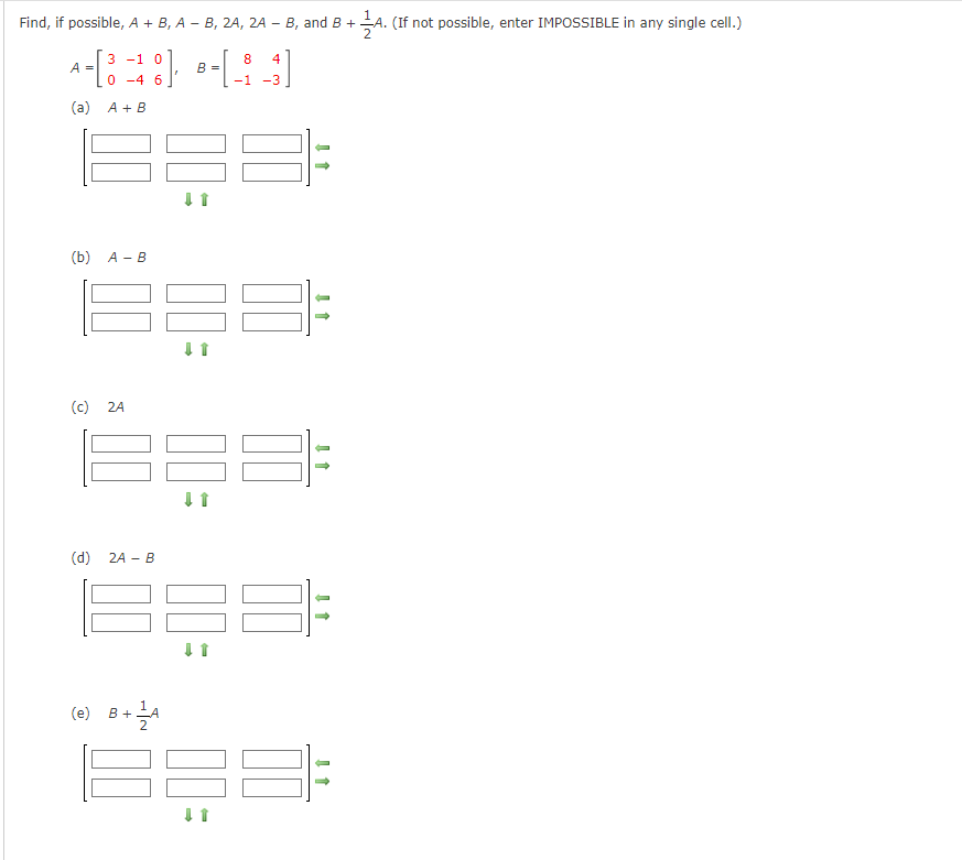 Solved possible, A+B,A−B,2A,2A−B, and B+21A | Chegg.com