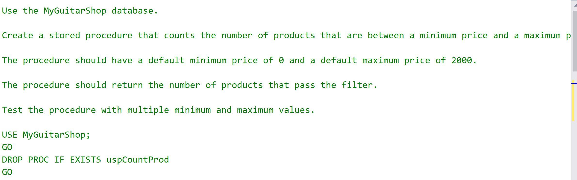Solved Use the MyGuitarshop database. Create a stored | Chegg.com