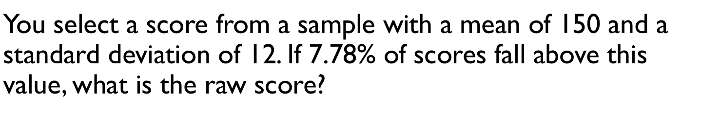 Solved You select a score from a sample with a mean of 150 | Chegg.com
