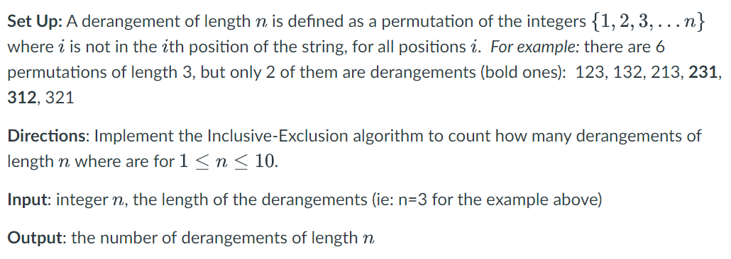 Solved Set Up: A derangement of length n is defined as a | Chegg.com