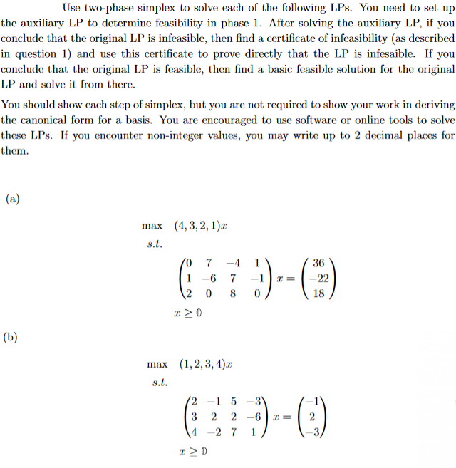 Solved Use two-phase simplex to solve each of the following | Chegg.com
