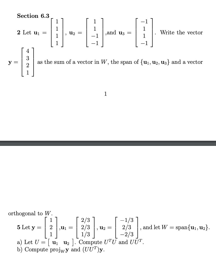 Solved Section 6.3 1 1 1 1 -1 2 Let uj = U2 = ,and u3 = | Chegg.com