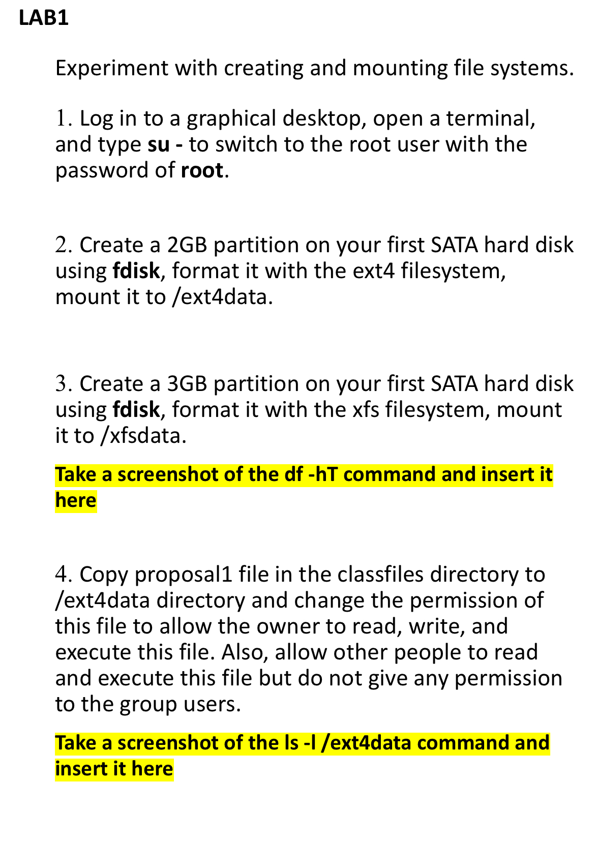 Solved Experiment with creating and mounting file systems. | Chegg.com