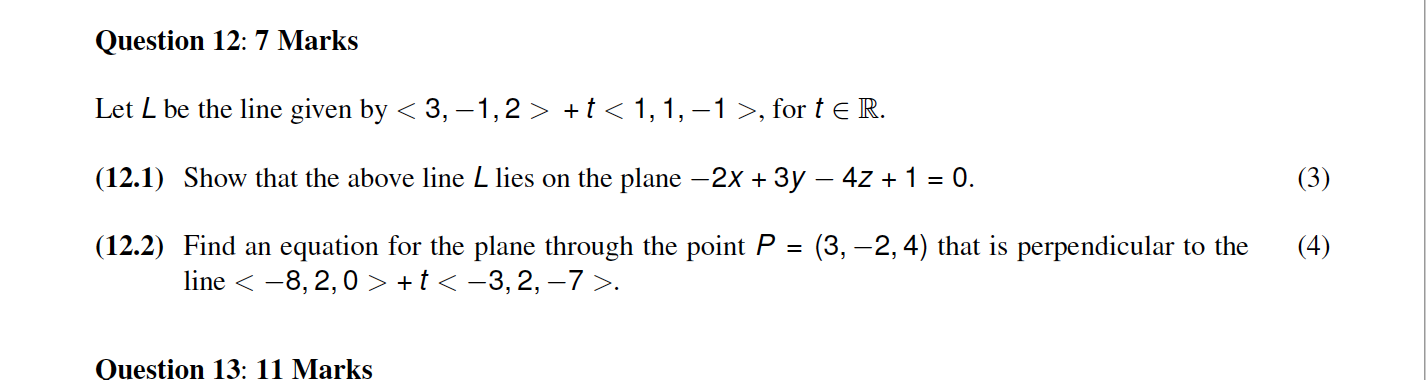 Solved Let L be the line given by 3,−1,2 +t