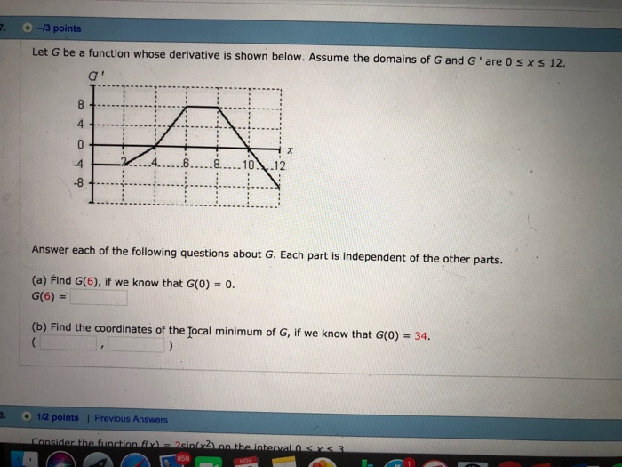 Solved -13 points Let G be a function whose derivative is | Chegg.com