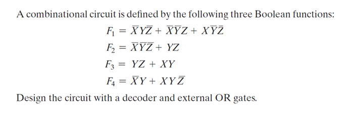 Solved A combinational circuit is ﻿defined by ﻿the following | Chegg.com